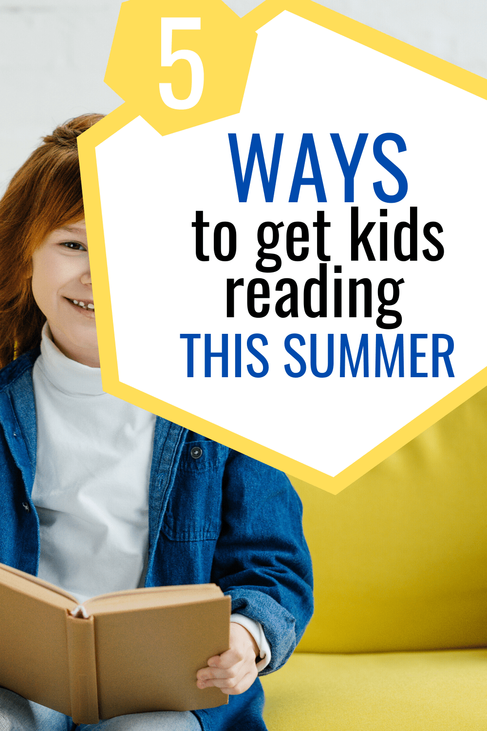 5 Ways to Get your Kids to Read this Summer - Big Family Blessings