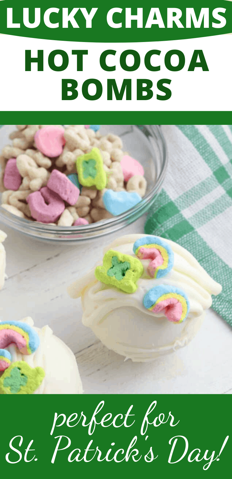 Lucky Charms Hot Chocolate Bombs - Big Family Blessings