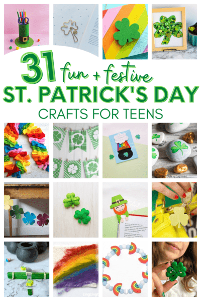 Fun and Festive St. Patrick's Day Crafts for Teens - Big Family Blessings