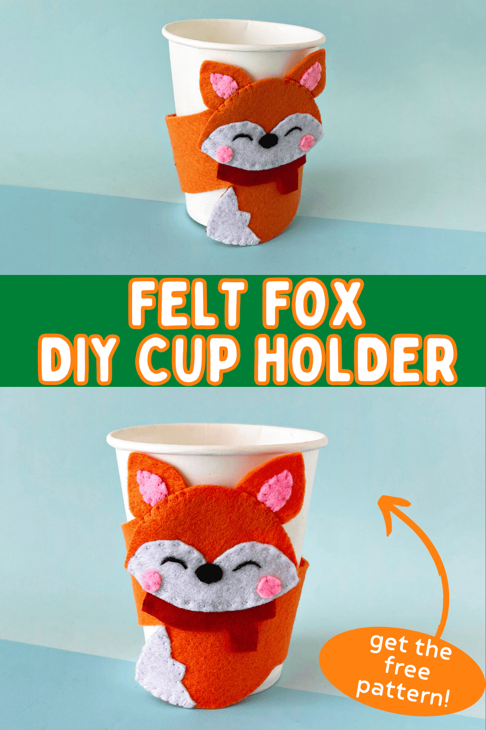 Fox Felt Cup Coozie Craft - Big Family Blessings