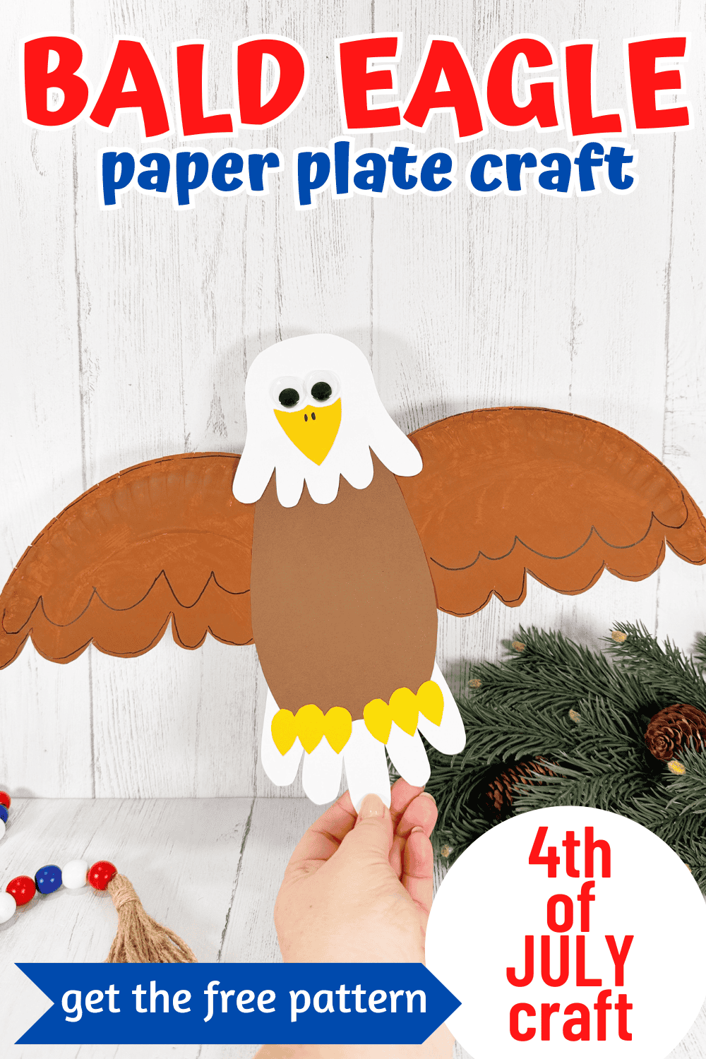 Patriotic Craft - Paper Plate Eagle - Big Family Blessings